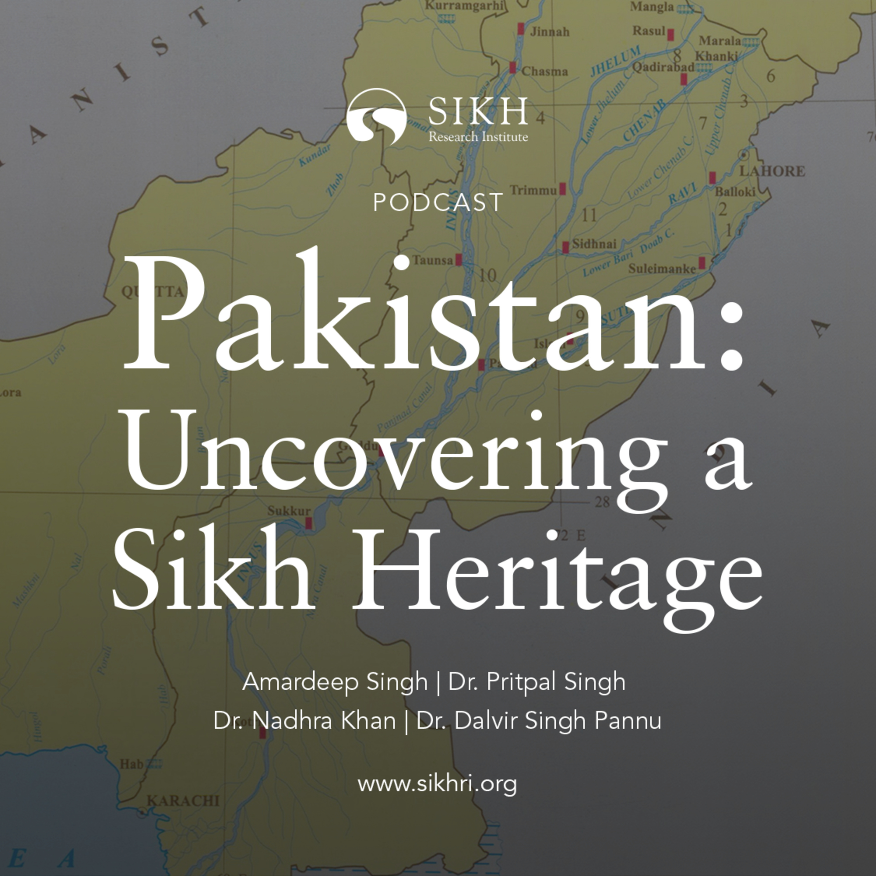 Pakistan: Uncovering a Sikh Heritage — The Sikh Cast | SikhRI ...