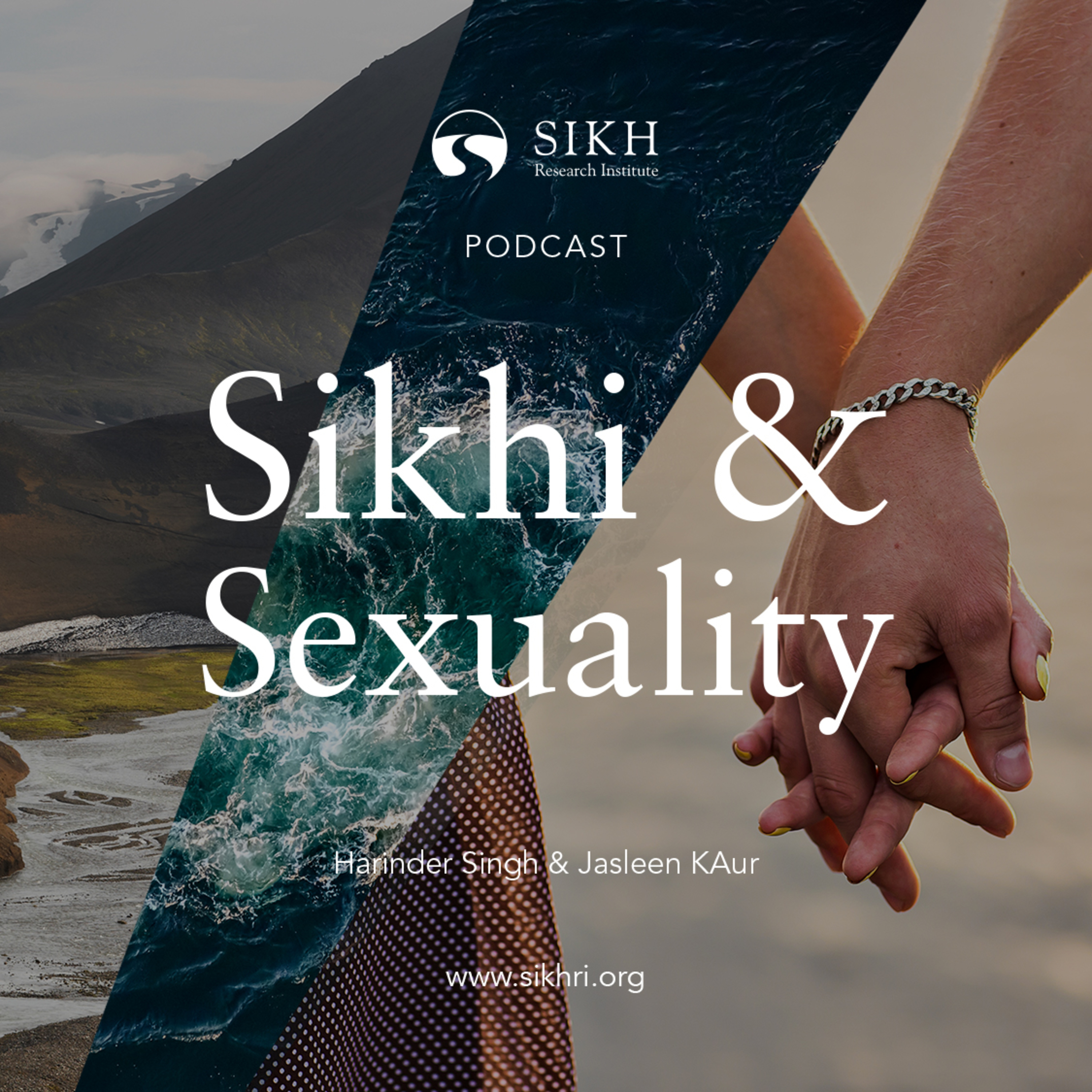 Sikhi & Sexuality | State of the Panth | SikhRI Podcasts