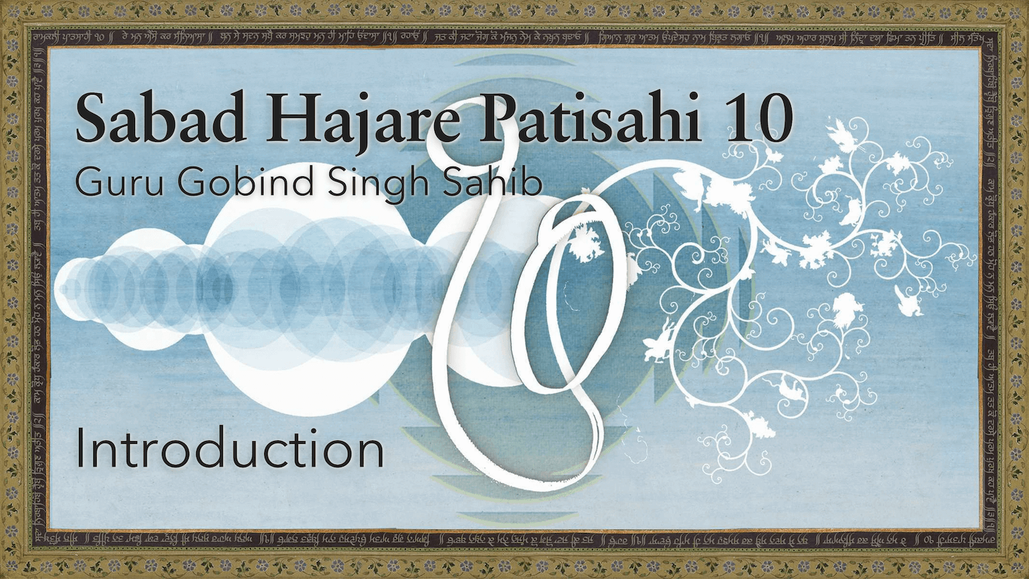 63d3d25064a30b3265551fe2_Guru Gobind Singh Sahib Sabads_Article ...