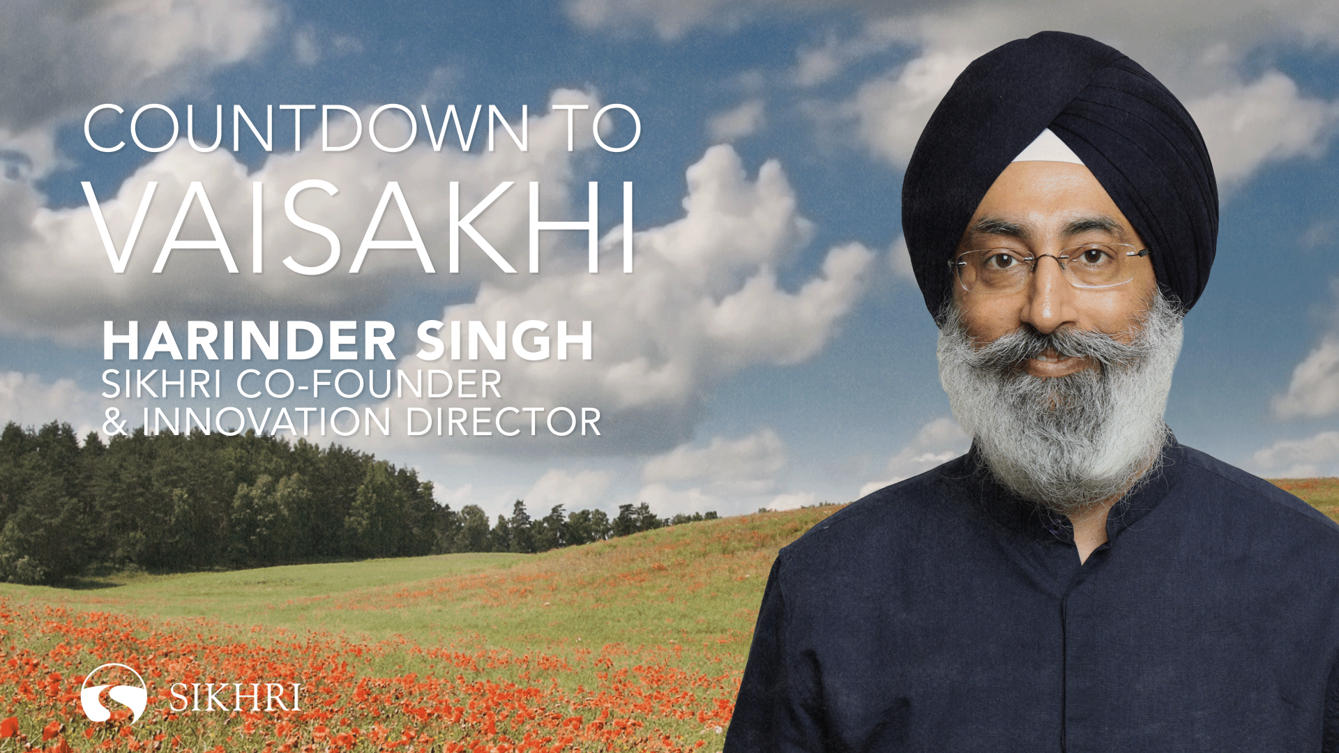 Countdown to Vaisakhi 2023: Harinder Singh | SikhRI Videos