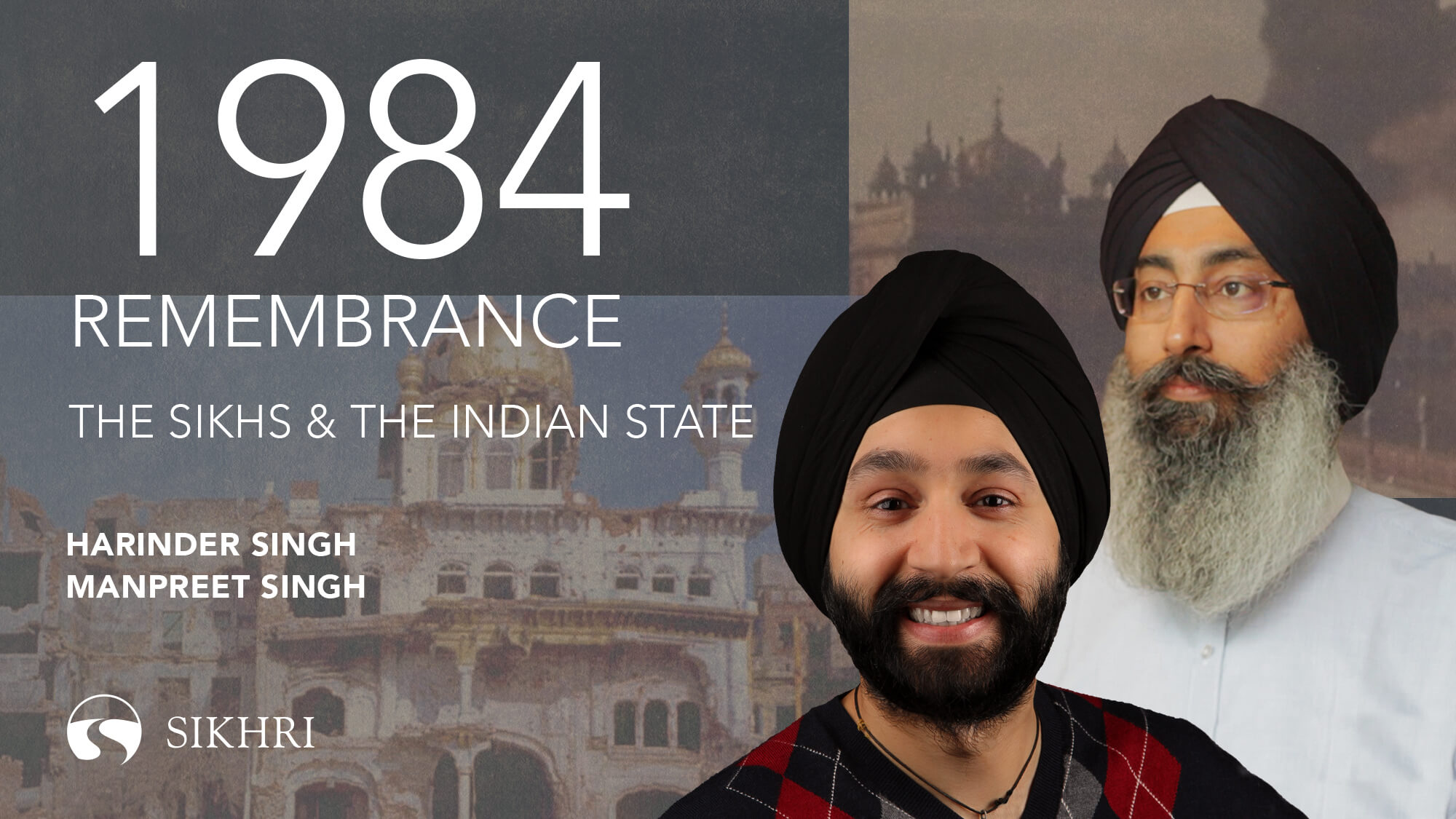1984 Remembrance: The Sikhs and the Indian State | SikhRI Videos