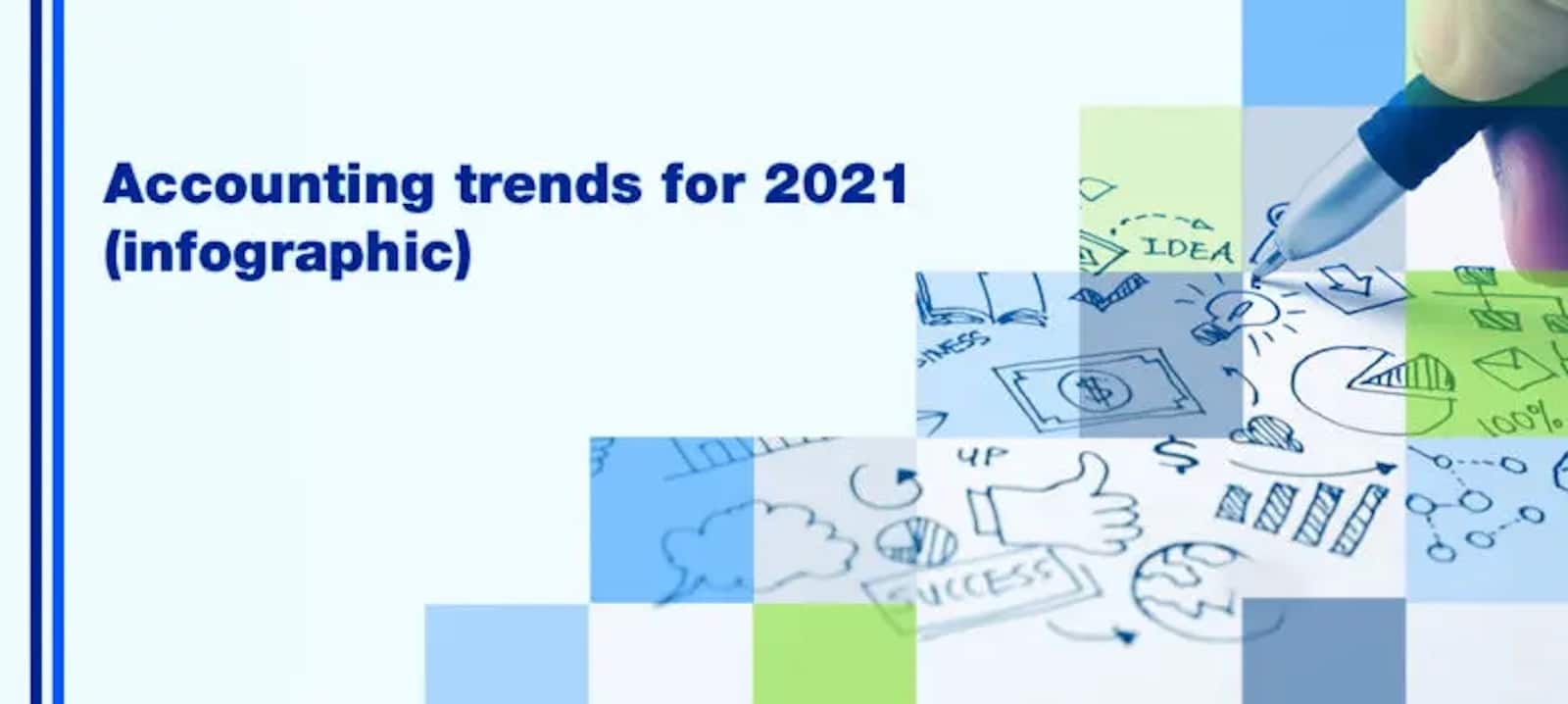 Accounting trends for 2021 (infographic) - XU Hub