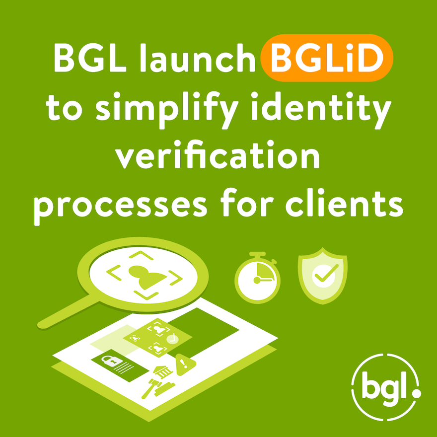 BGL launch BGLiD to simplify identity verification processes for ...