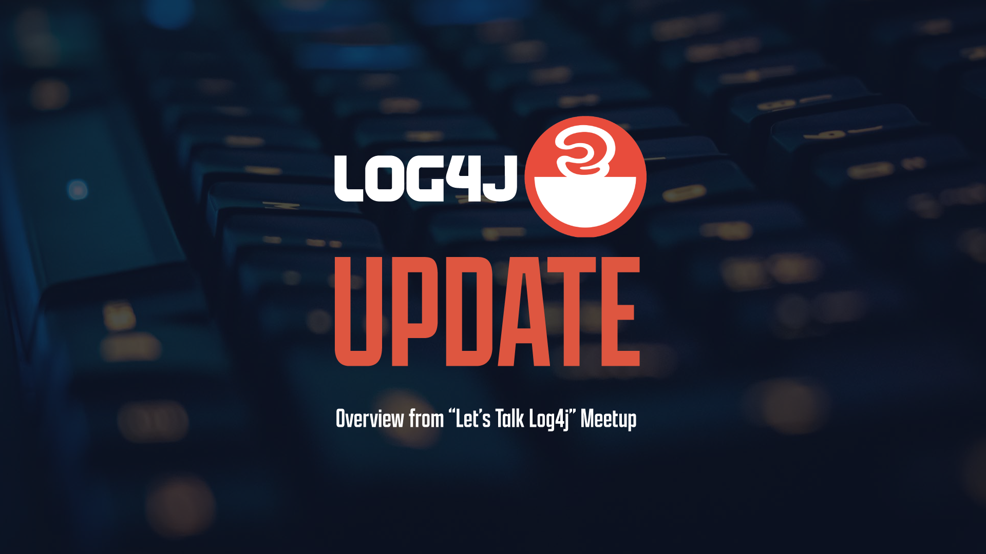 LOG4J Update: Mitigating, Scanners & More | Evolve Security