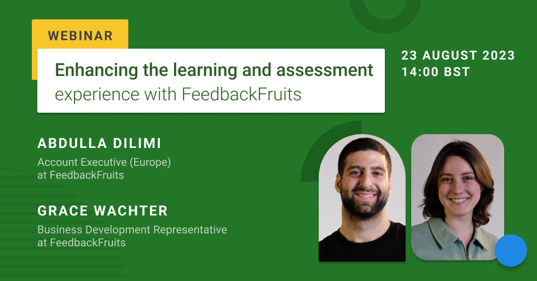 Enhancing the learning and assessment experience with FeedbackFruits | FeedbackFruits