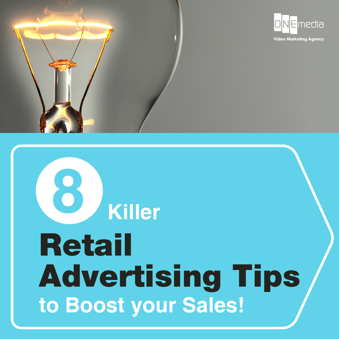 8 Killer Retail Advertising Tips to Boost your Sales!