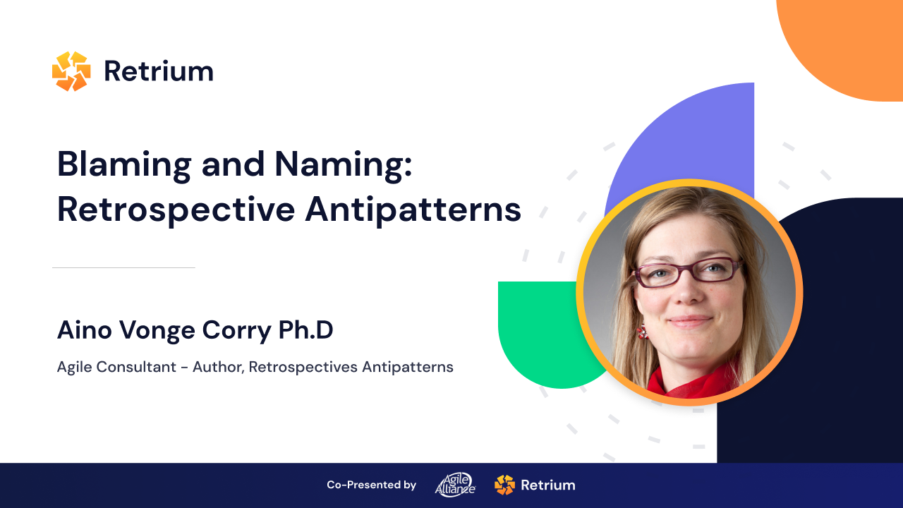 Blaming and Naming: Recognizing and Avoiding Retrospective Antipatterns