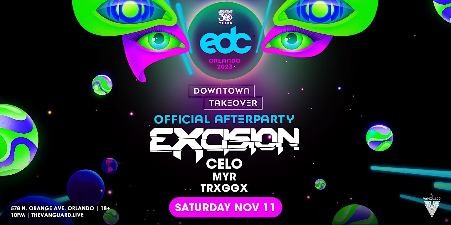 EDC Afterparty ft Excision - Nov 11, 2023 - The Vanguard