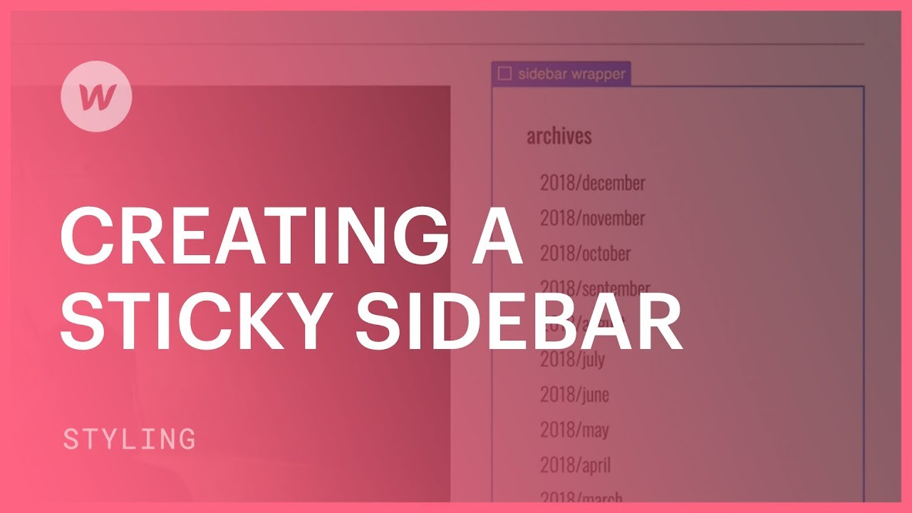 Creating A Sticky Sidebar Webflow University