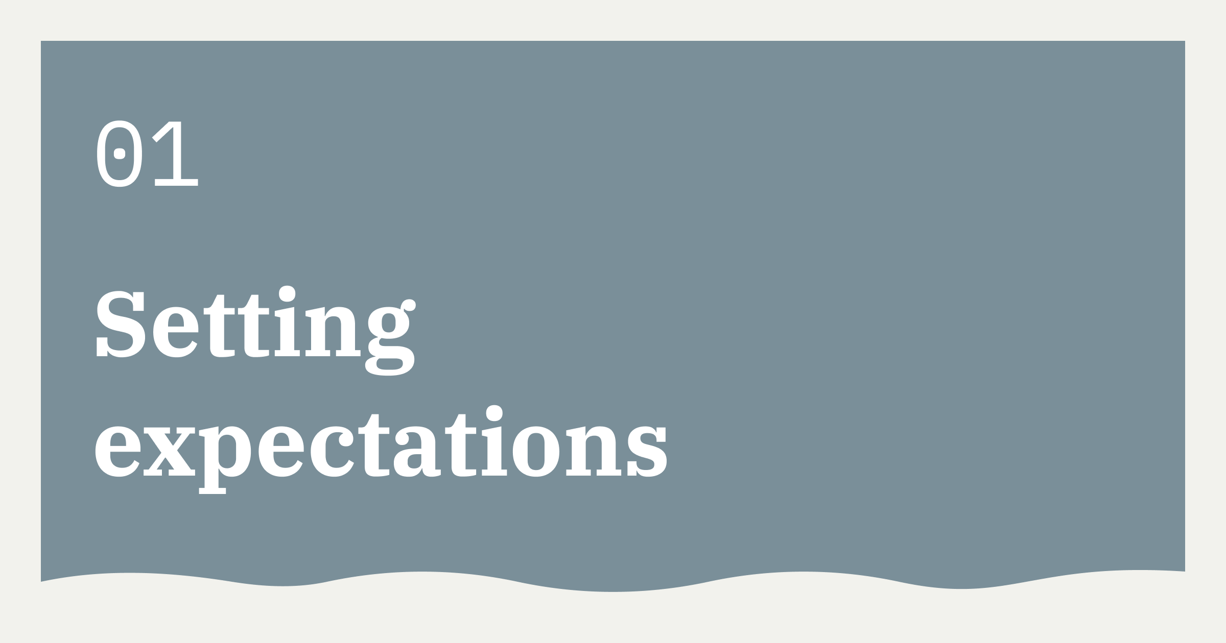 Setting Expectations | Design Decisions Guide