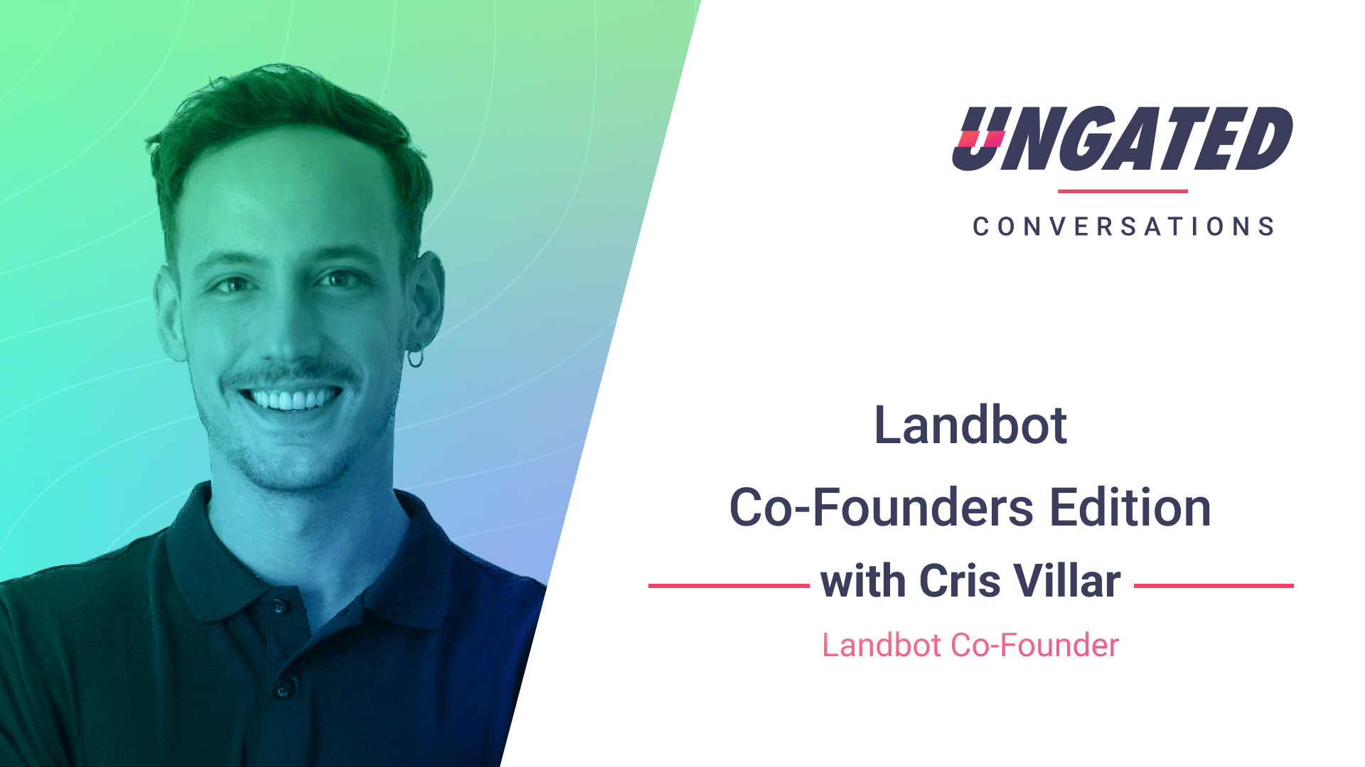 Meet the Voices of Landbot: Co-Founders Edition