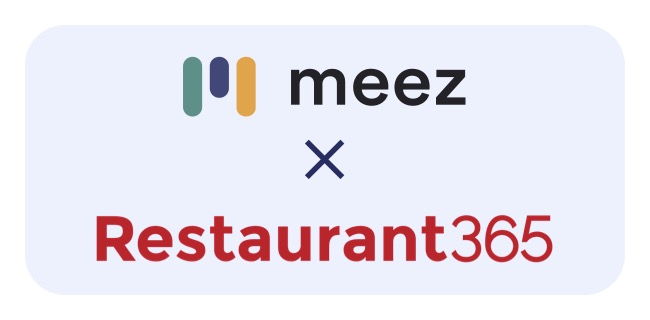 meez announces partnership with Restaurant365 | Blog | meez