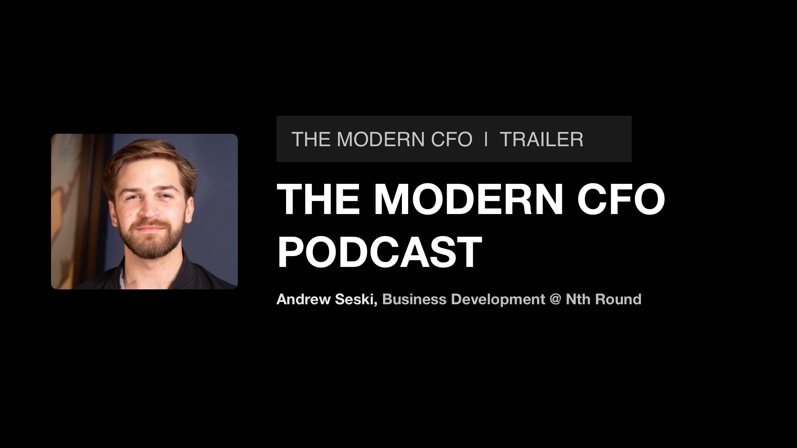 Welcome to the Modern CFO Podcast
