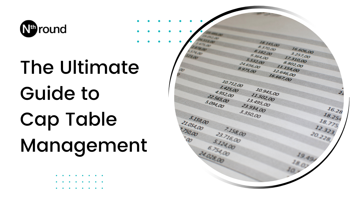 The Ultimate Guide to Cap Table Management