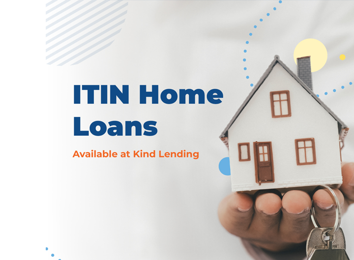 What is an ITIN Home Loan?