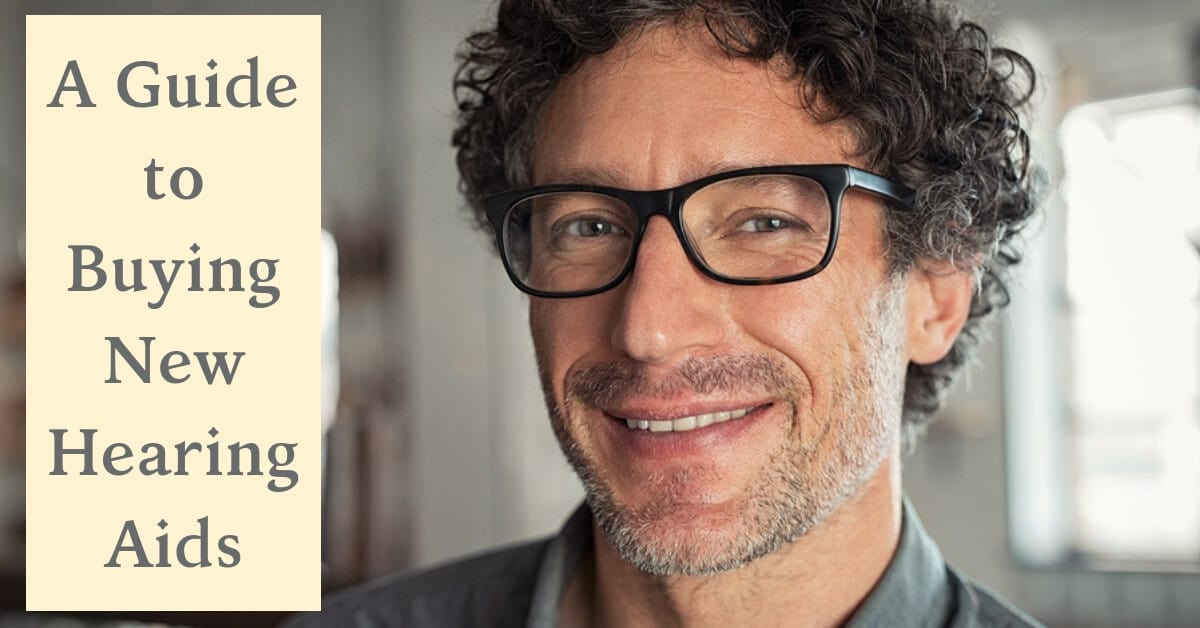 Guide to Buying New Hearing Aids