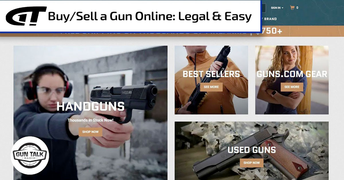 Easy Way to Sell or Buy a Gun | Gun Talk Radio