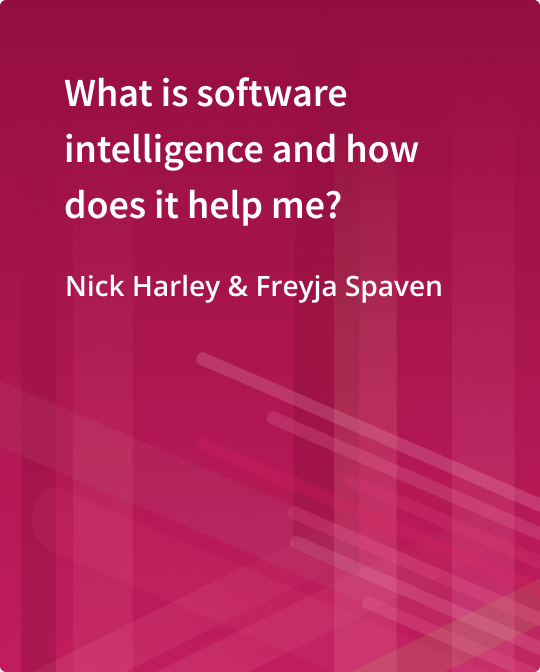What is software intelligence and how does it help me?