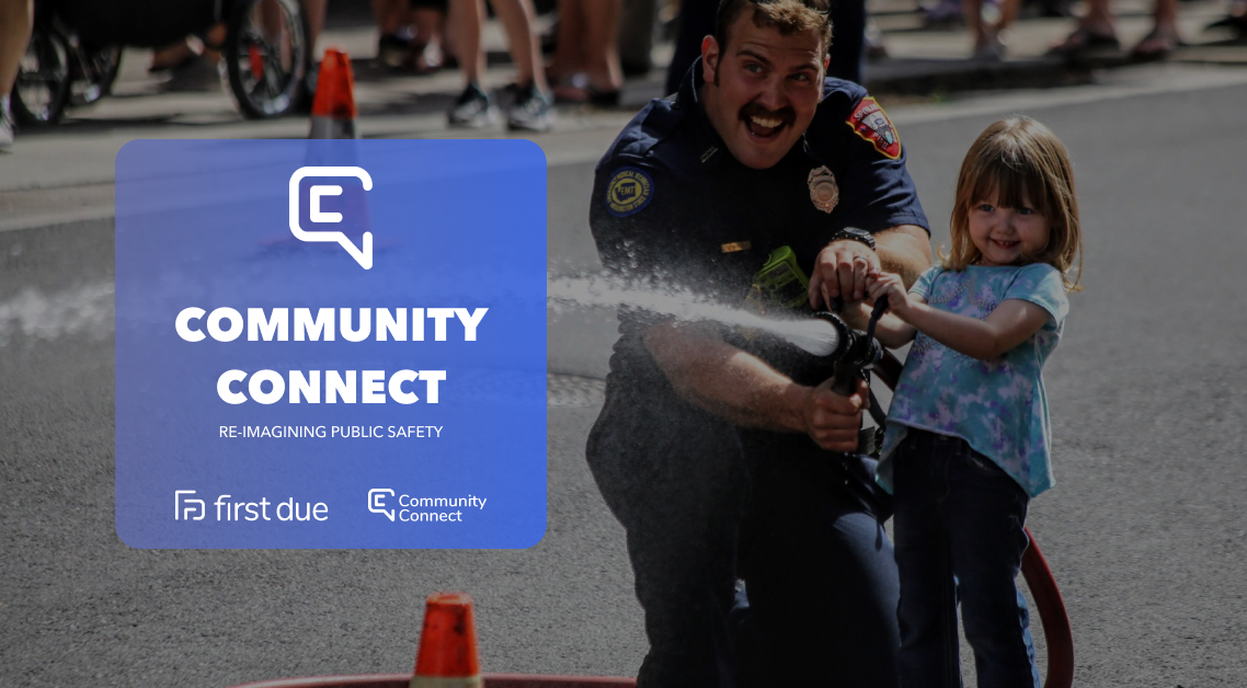 First Due: Community Connect