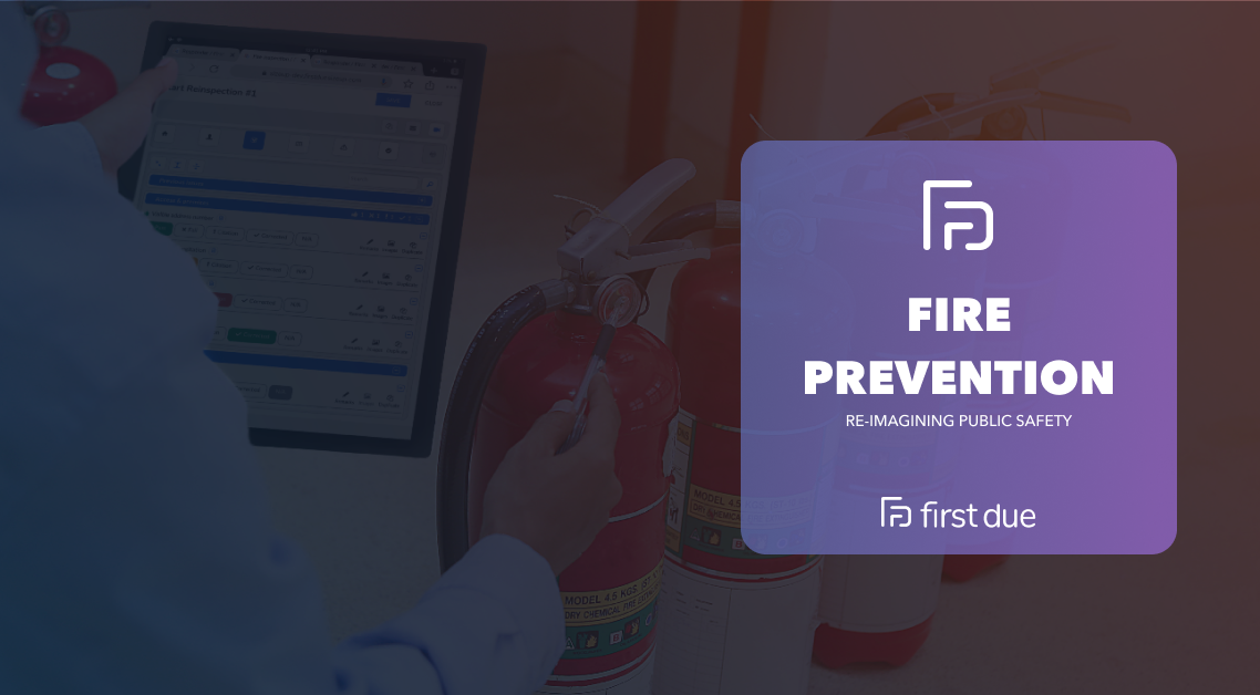 First Due: Fire Prevention