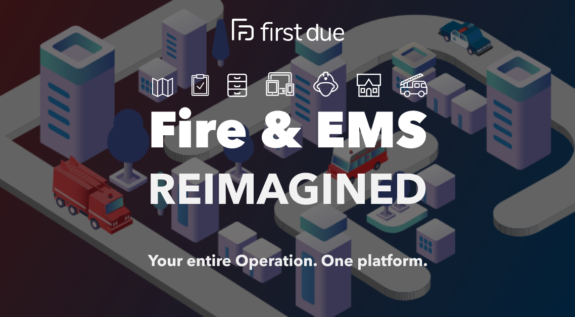 First Due | Fire & EMS Software Reimagined