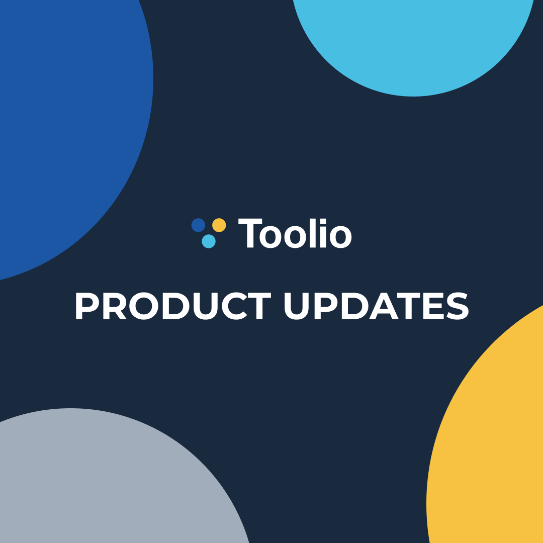 Toolio Product Updates: June 29, 2022 | Toolio