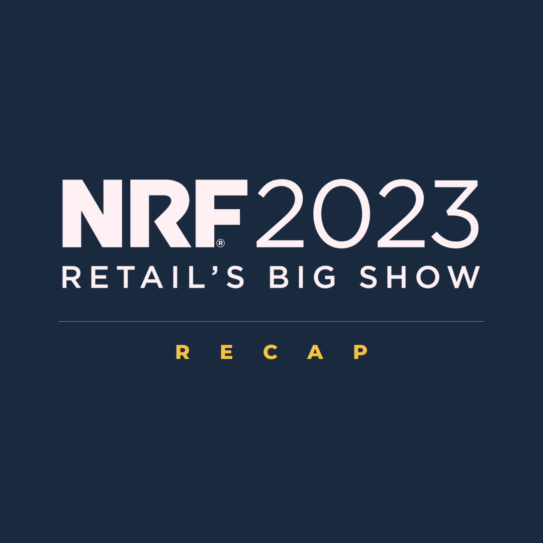 NRF Recap, Trends and Learnings | Toolio