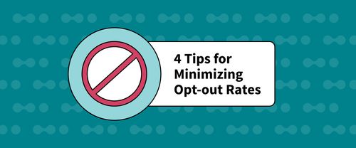 Opt-Out Language That Minimizes Opt-Outs — 4 Tips for Texting - GetThru