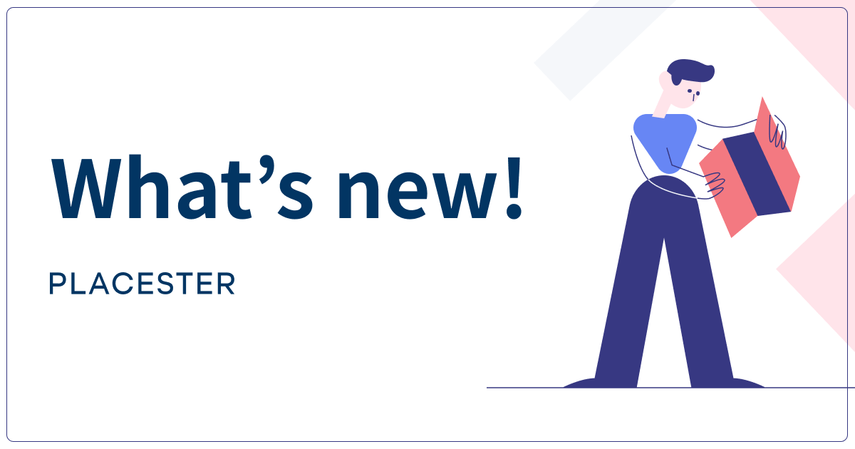 Built for you – New in Placester