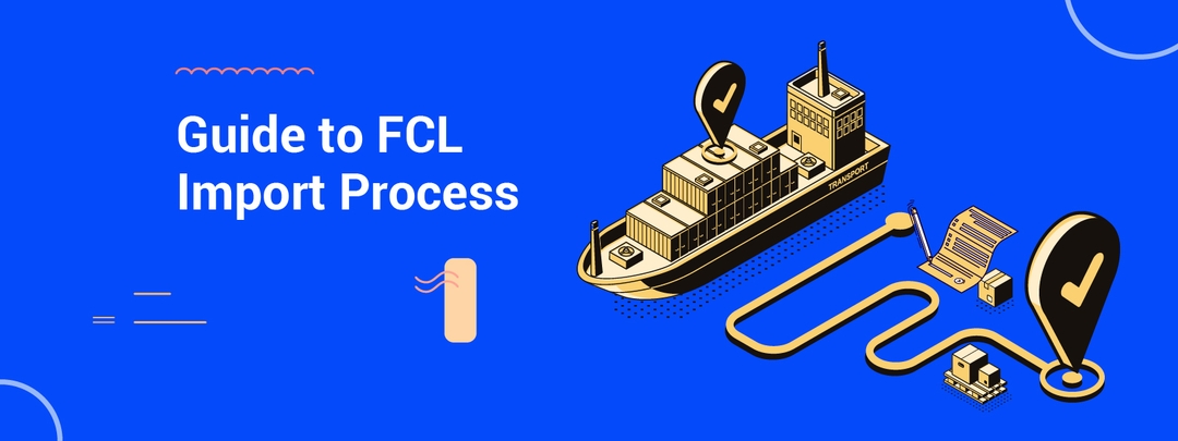 How to Import: A Step-By-Step Guide on the Import Process