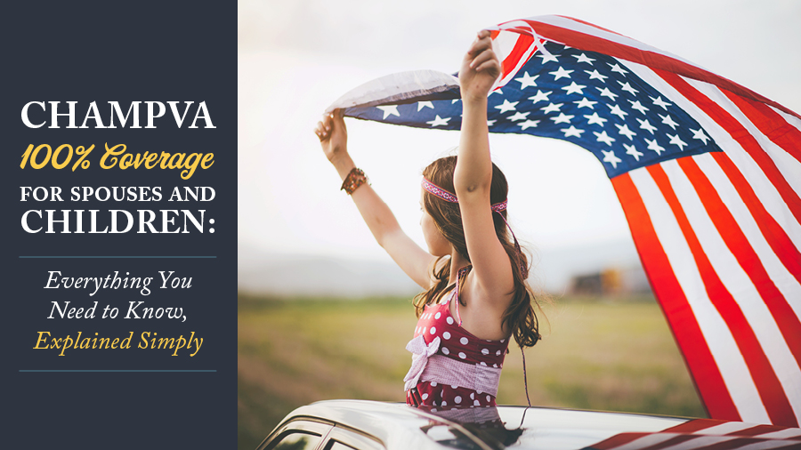 What You Should Know About CHAMPVA 100% Health Coverage