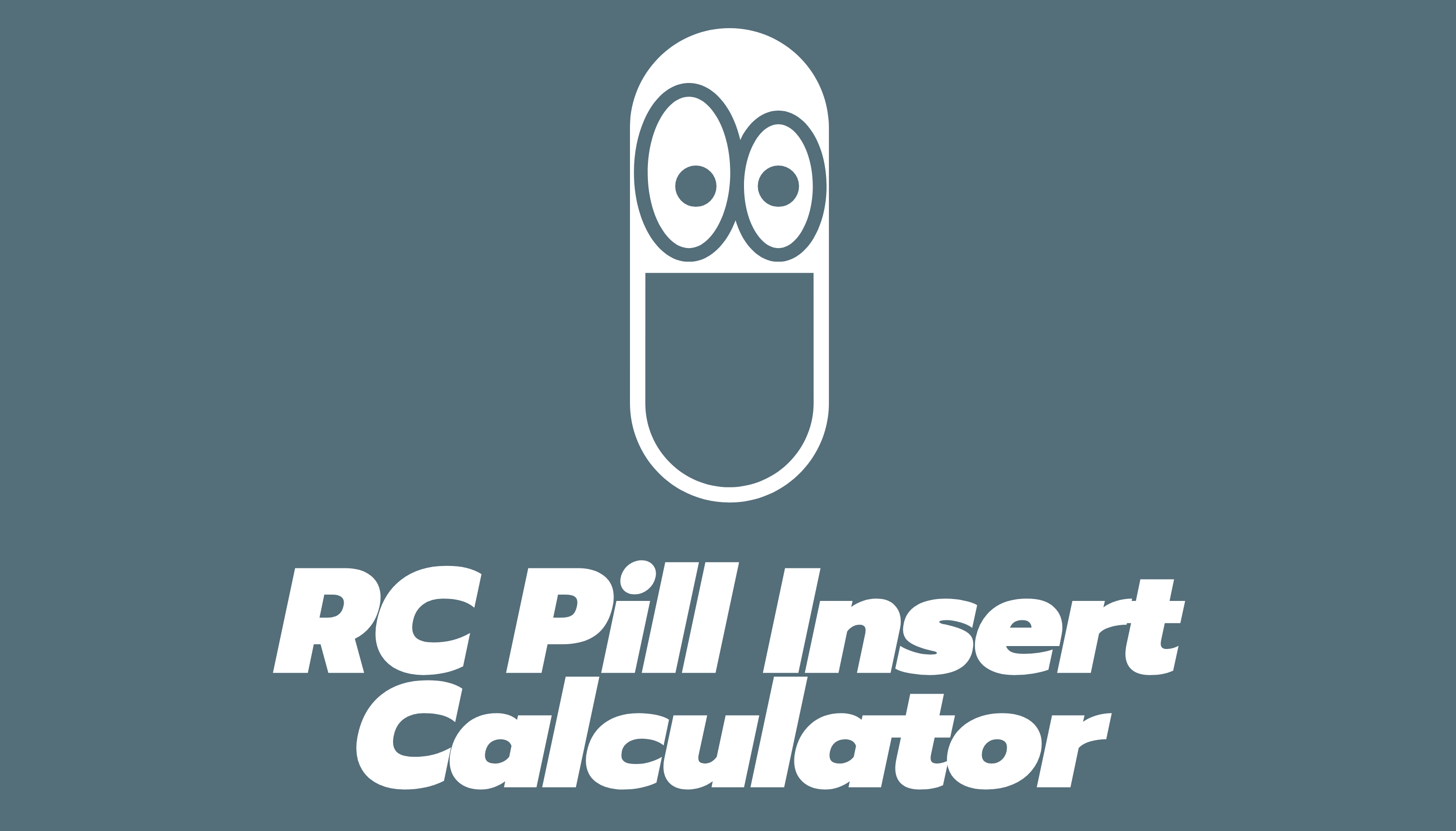 New Pill Insert Calculator App! - So Dialed