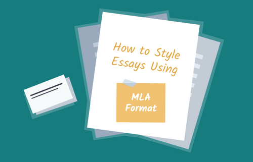 How to Style Essays Using MLA Format | EssayPro