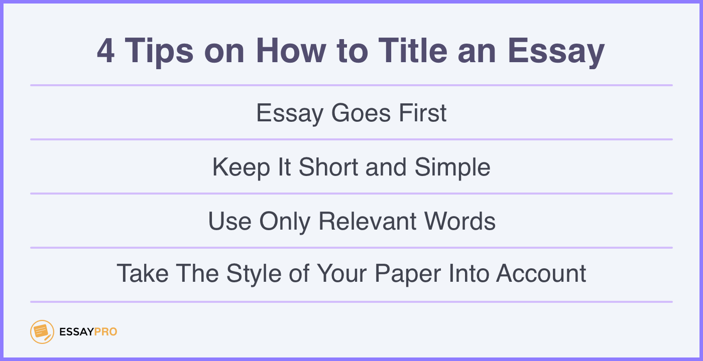 How To Title An Essay Tips And Examples EssayPro