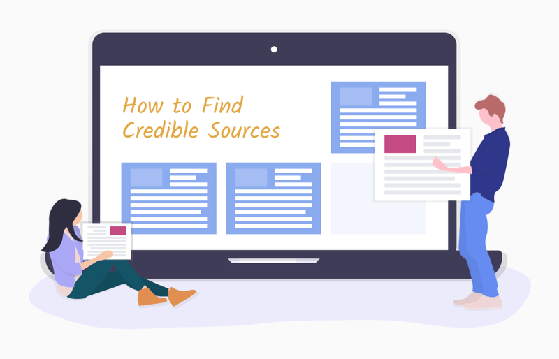 How to Find Credible Sources: Definition, Guide & Tips | EssayPro