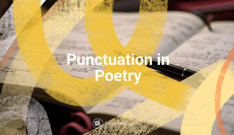 Punctuation in Poetry: Crafting Meaningful Pauses and Emphasis