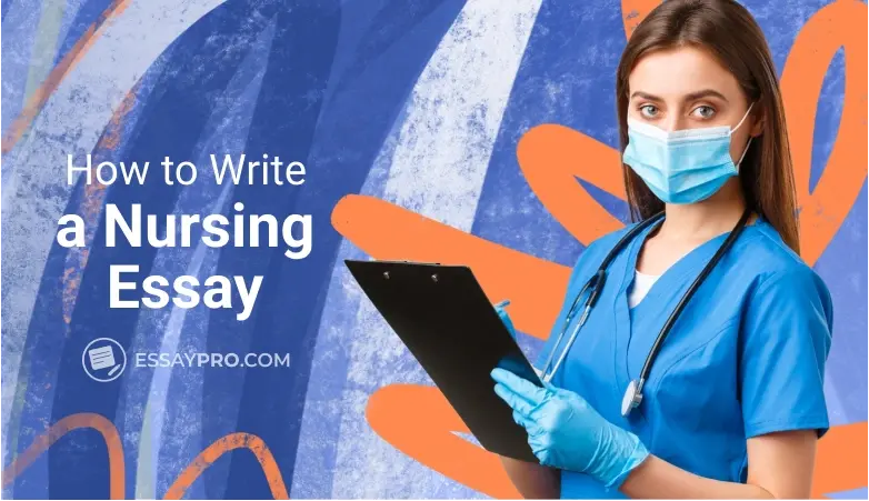 How to Write Nursing Essay