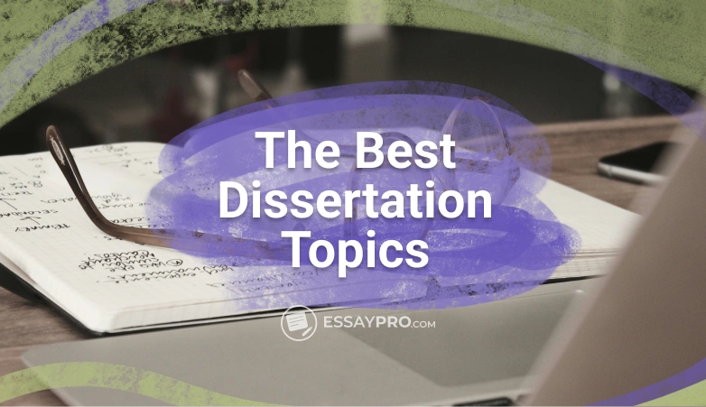 Top 100 Dissertation Topics