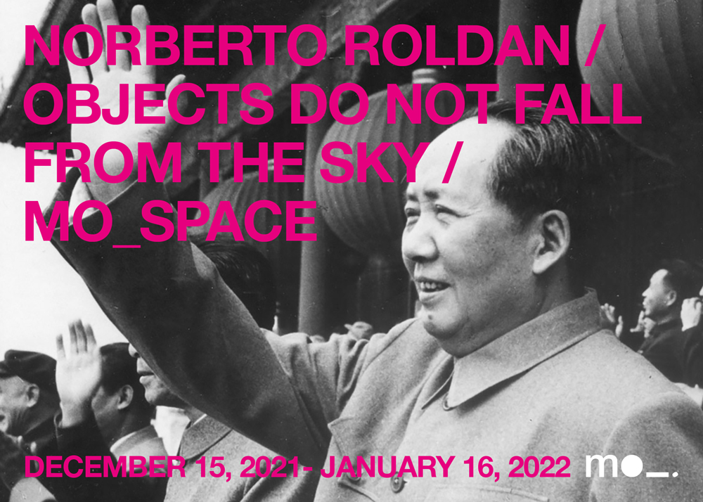 Objects Do Not Fall from the Sky: Norberto Roldan | MO_Space