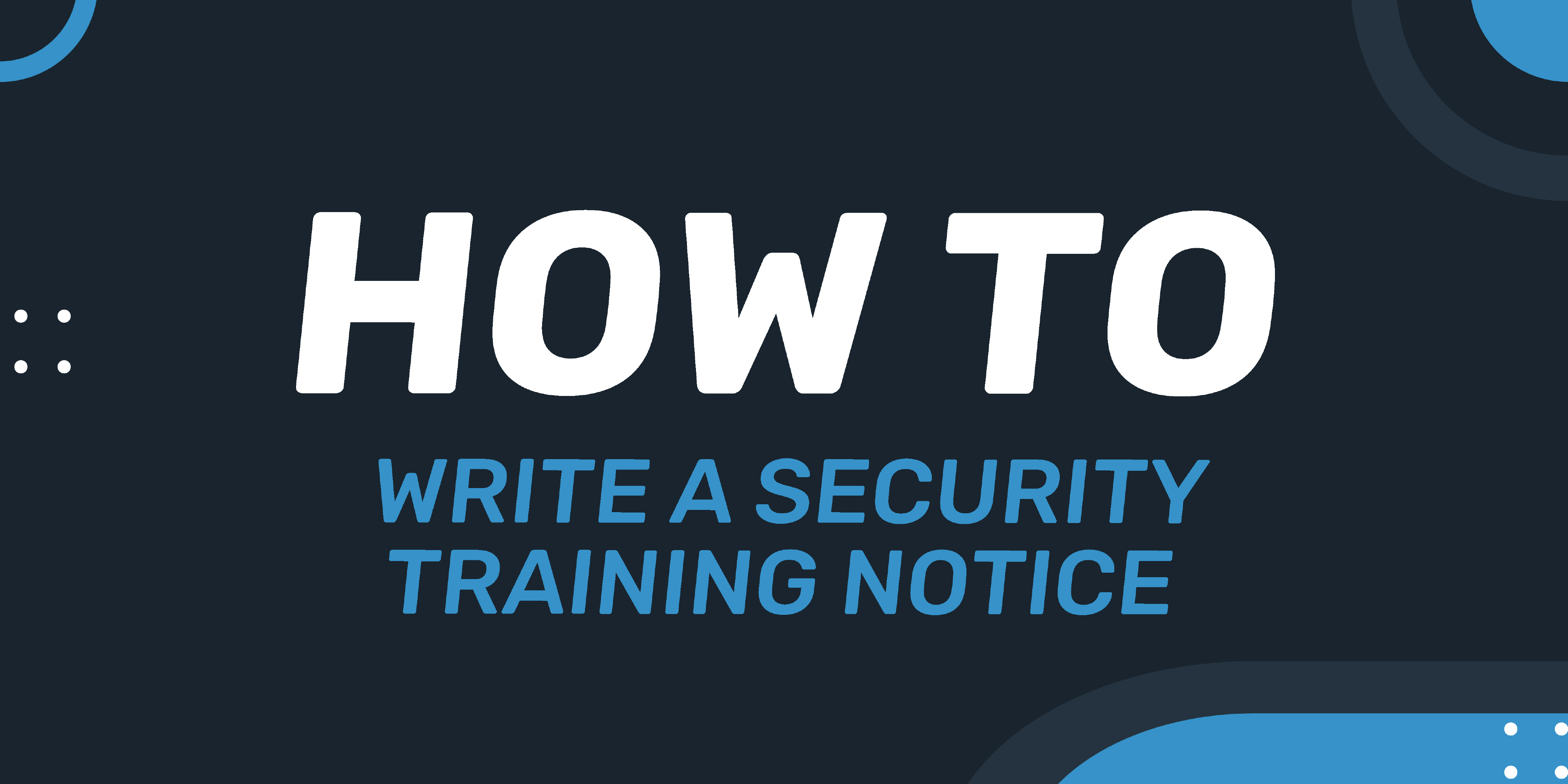 How to Write a Security Training Notice | Hook Security Blog
