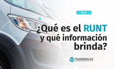 ¿Qué es el RUNT y qué información te brinda?