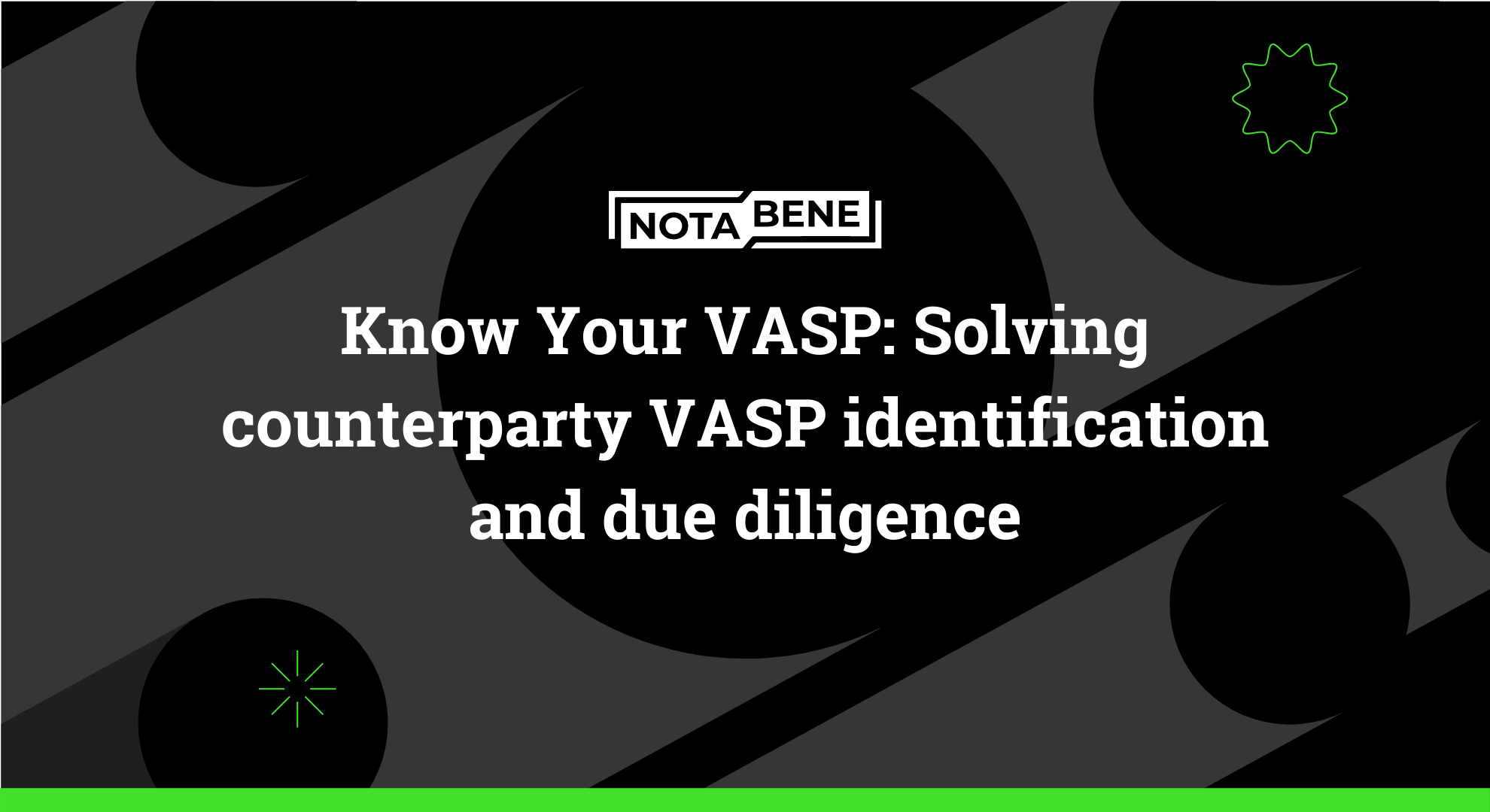 Know Your VASP: Solving counterparty VASP identification and due ...