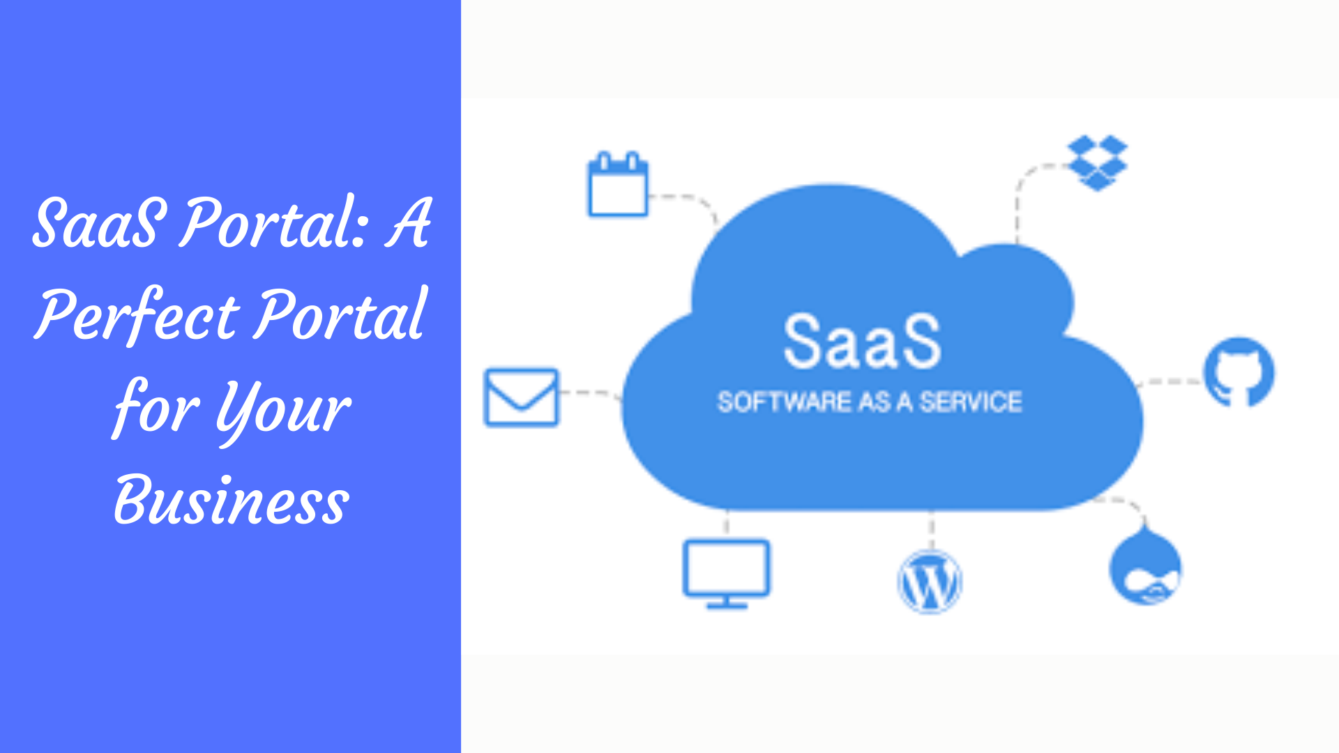 SaaS Portal: A Perfect Portal for Your Business