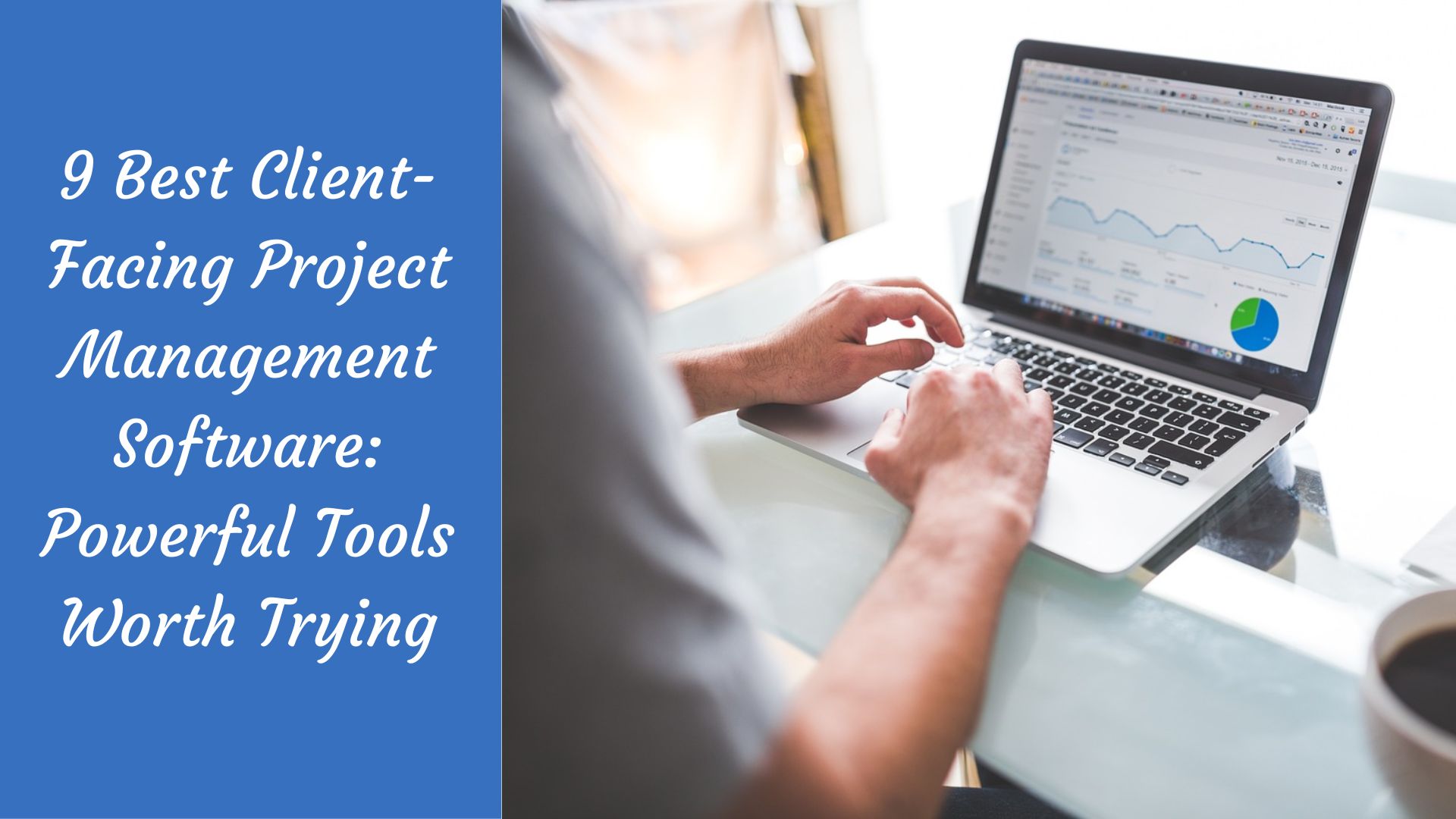 9 Best Client-Facing Project Management Software in 2023