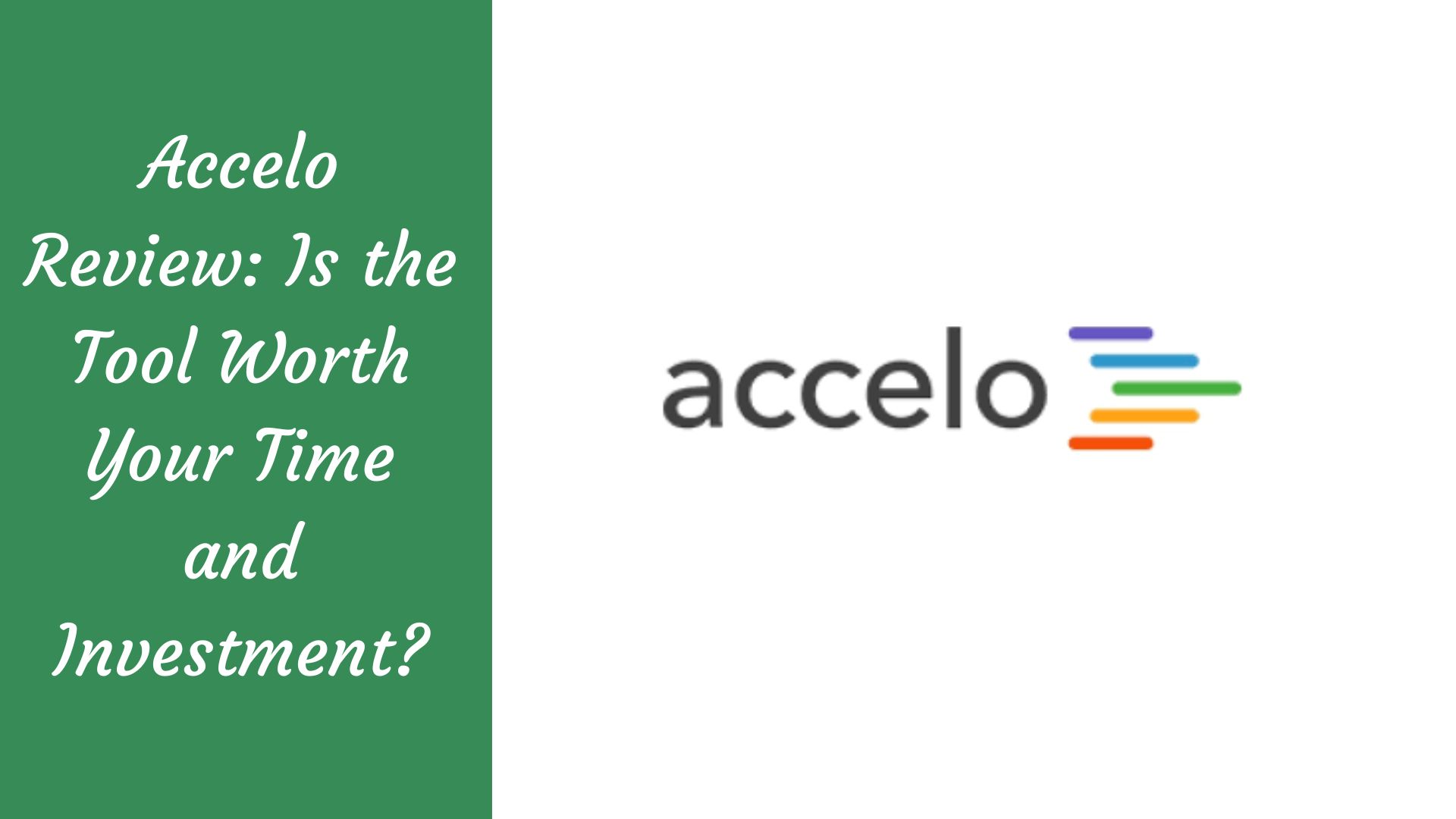 Accelo Reviews: Is the Tool Worth Your Time and Investment?