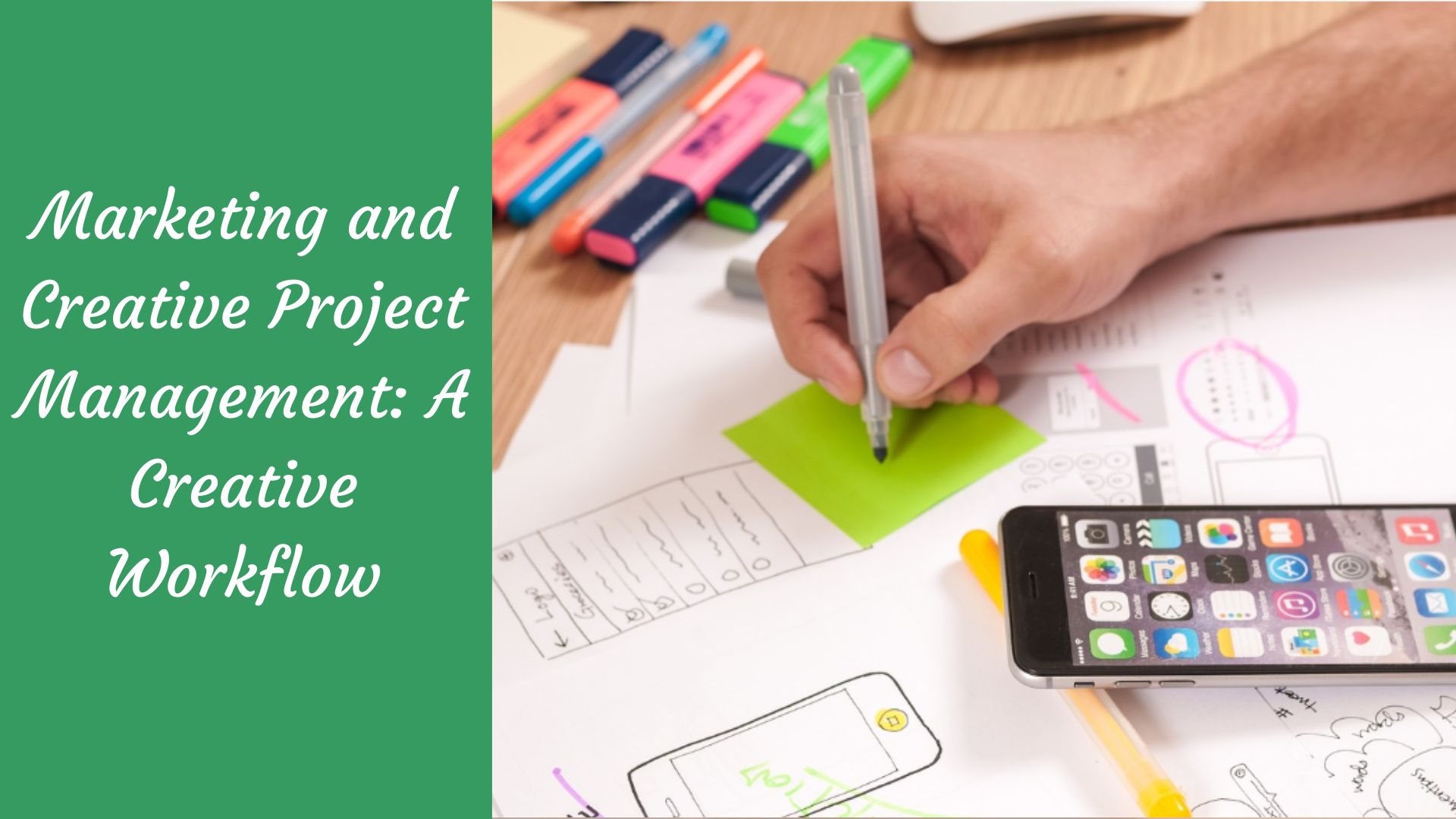 Marketing and Creative Project Management: A Creative Workflow