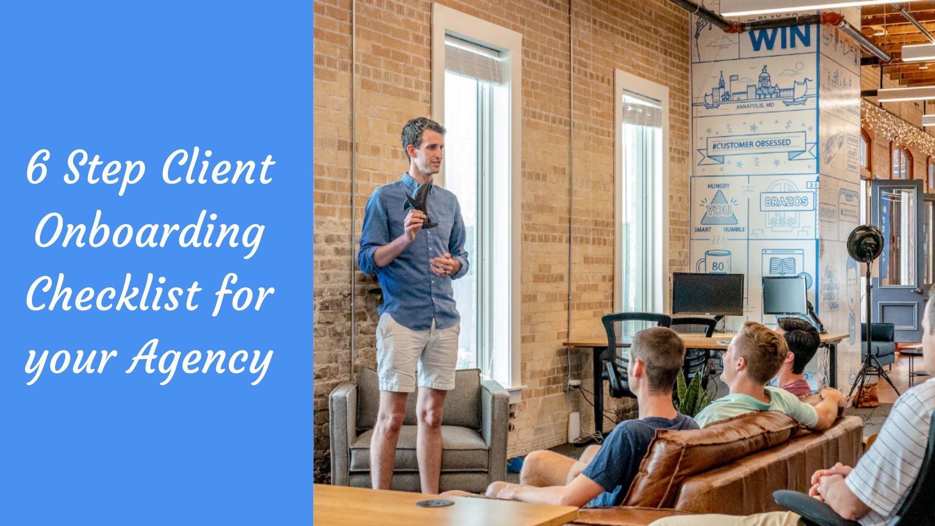6 Step Client Onboarding Checklist for New Agency