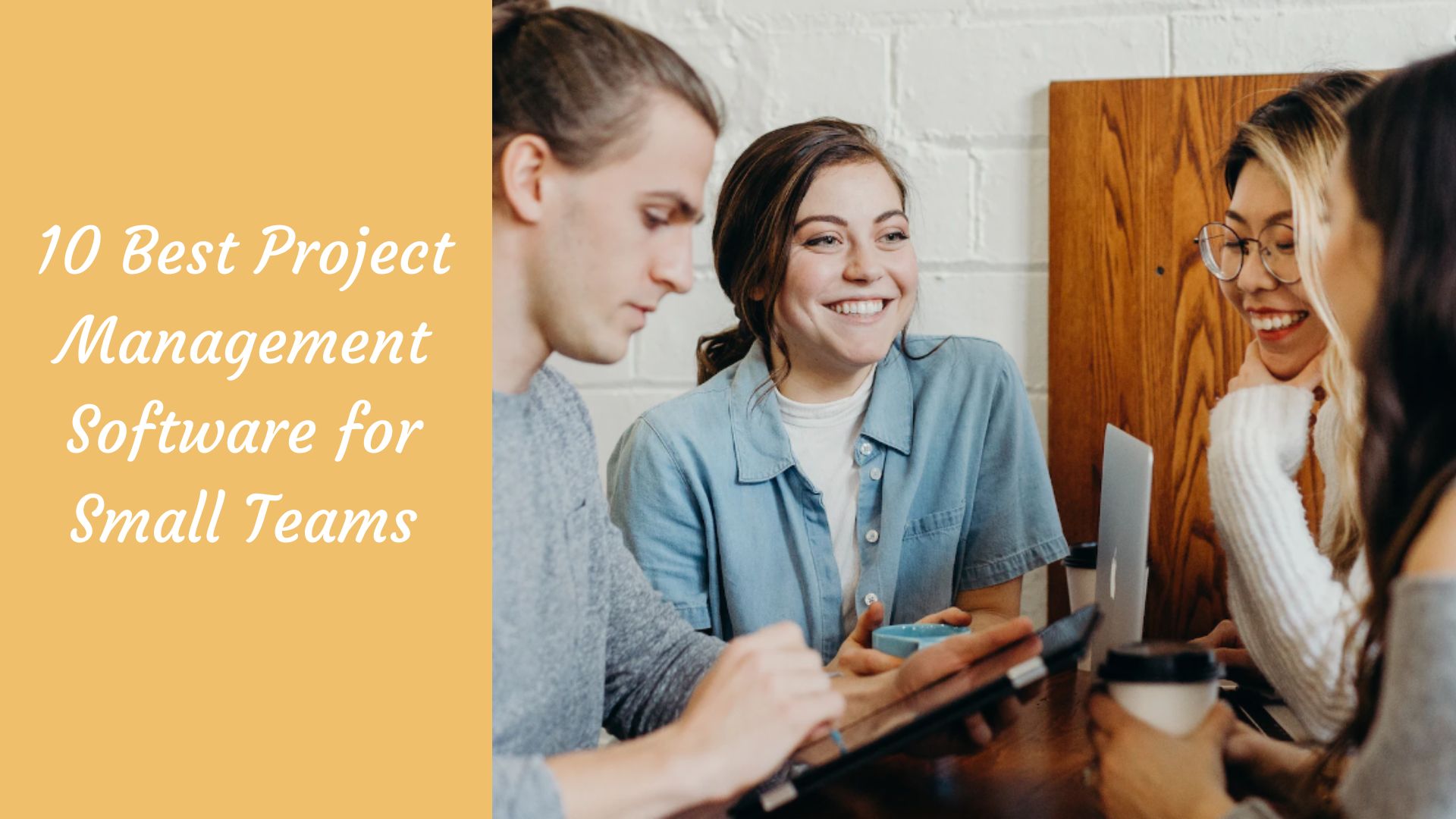 10 Best Project Management Software for Small Teams