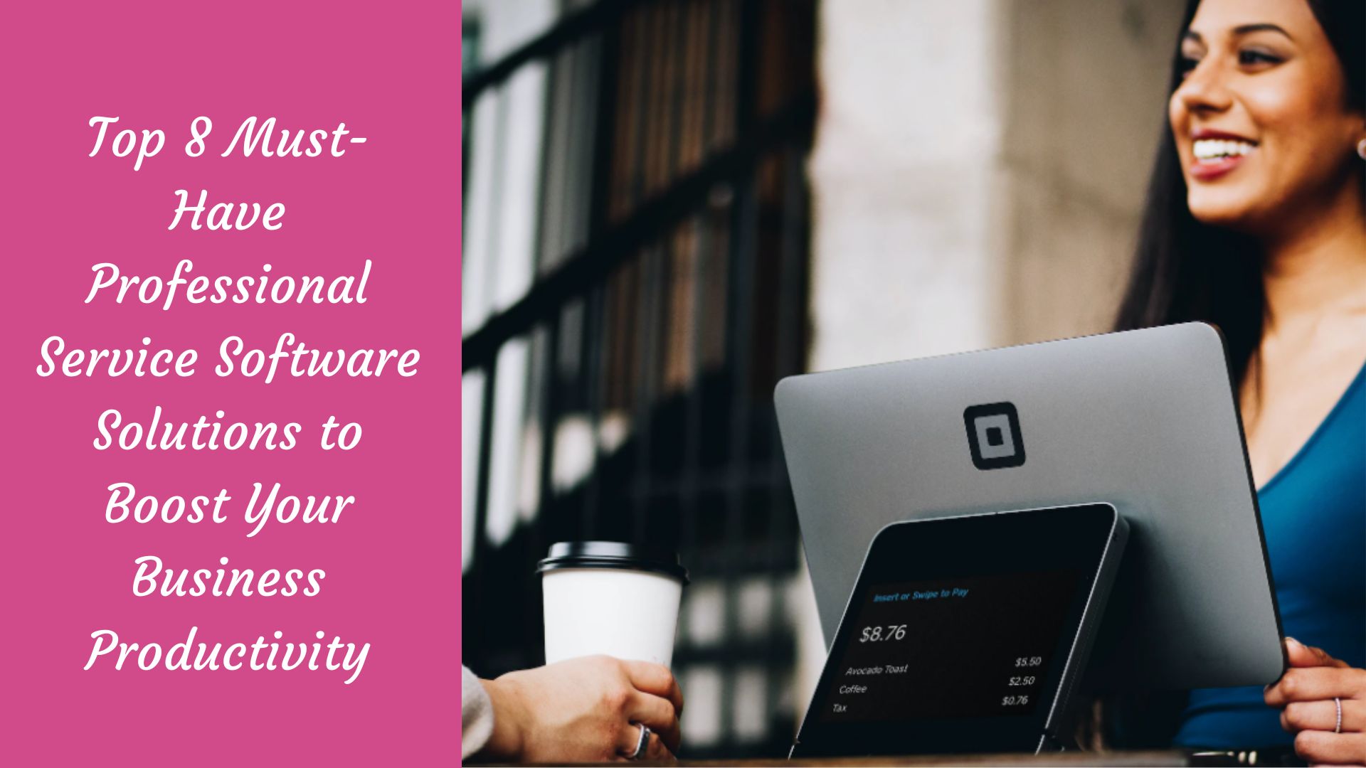 Top 8 Must-Have Professional Service Software Solutions to Boost Your ...