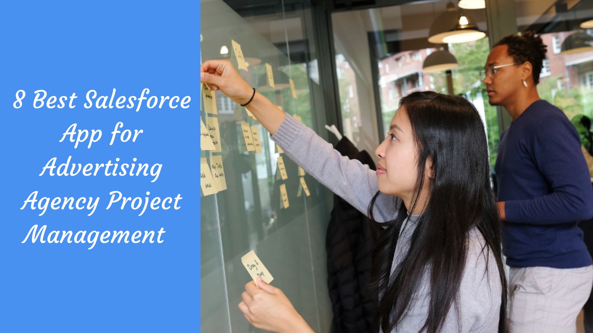 8 Best Salesforce App for Advertising Agency Project Management